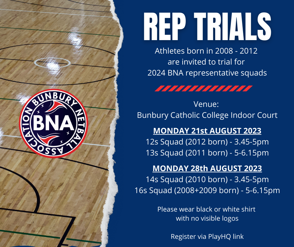 BNA Representative Trials for 2024 Season – BUNBURY NETBALL ASSOCIATION